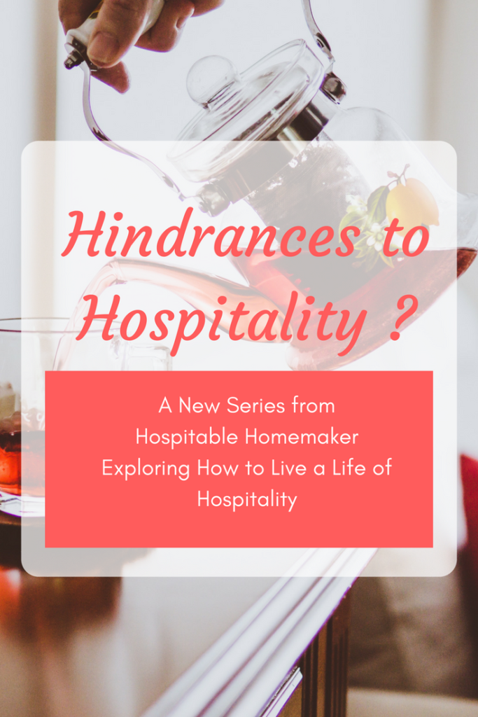 The Importance of Hospitality - Hindrances to Hospitality Part 2